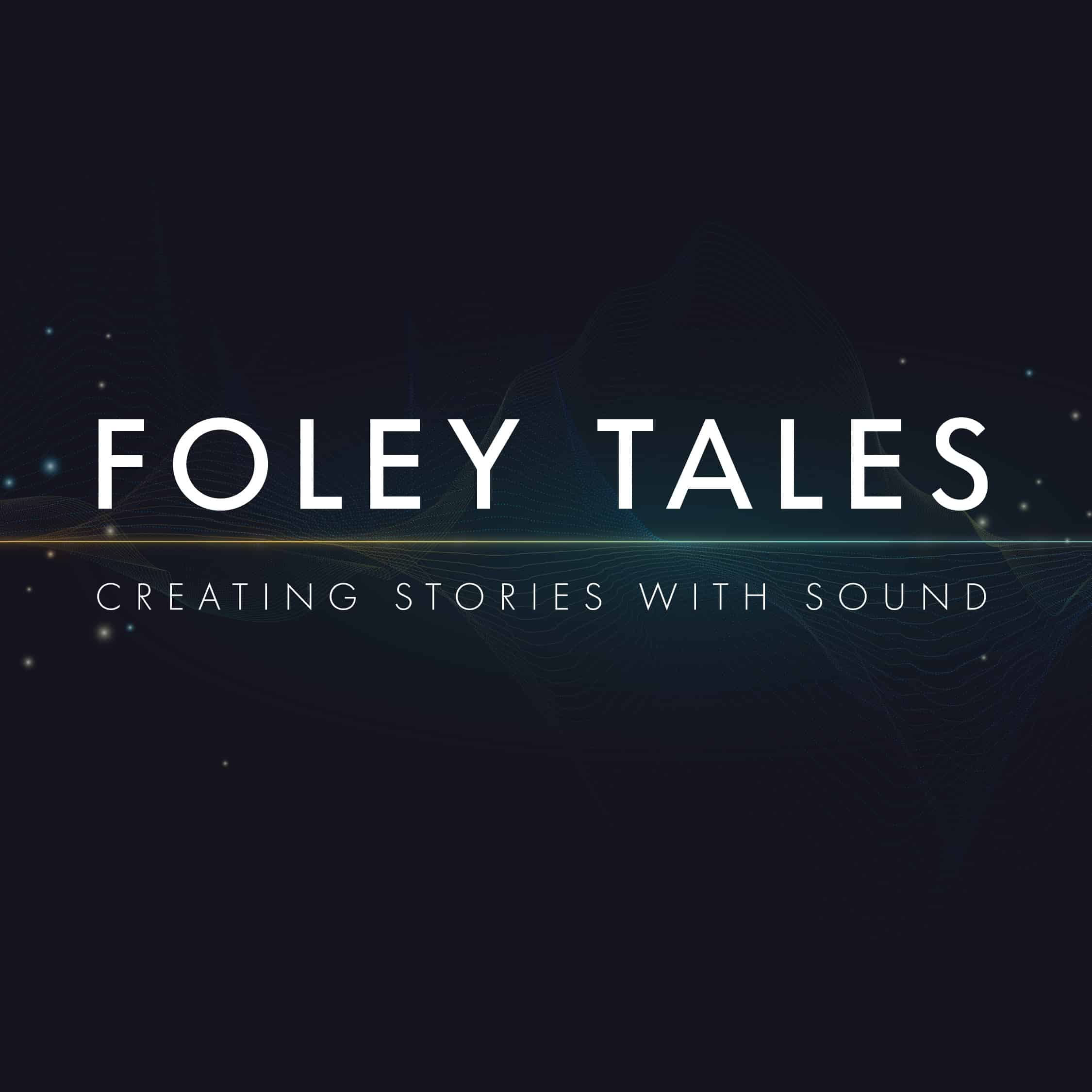 Foley Studio | Foley Tales